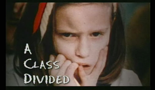 Разделен клас / A Class Divided (1970) – Документални филми